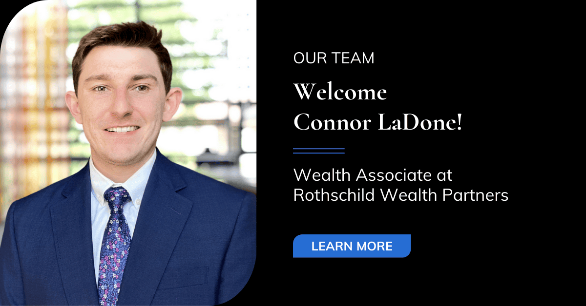 Connor Ladone Wealth Associate, Oak Brook - Rothschild Wealth Partners